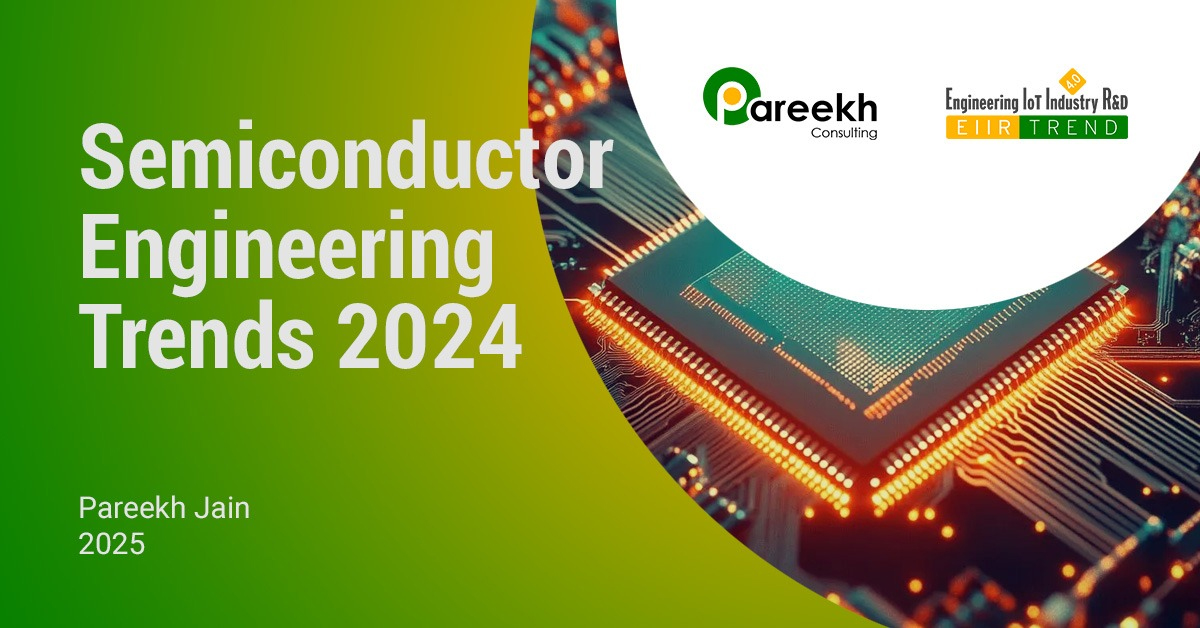 Semiconductor Engineering Trends 2024